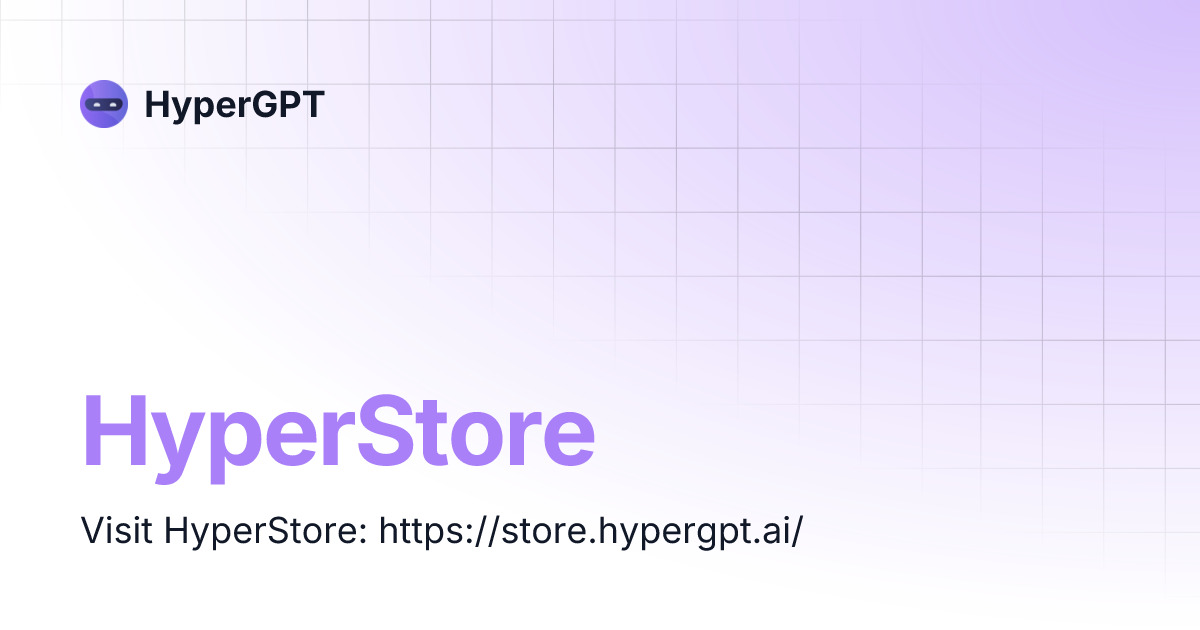 HyperStore | HyperGPT