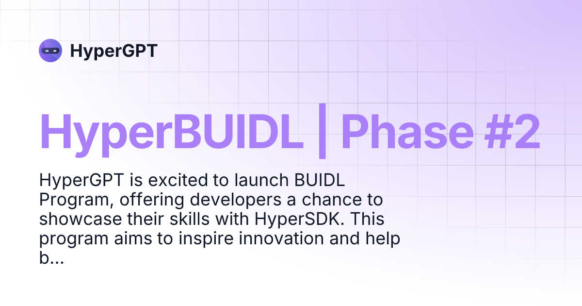 HyperBUIDL | Phase #2 | HyperGPT