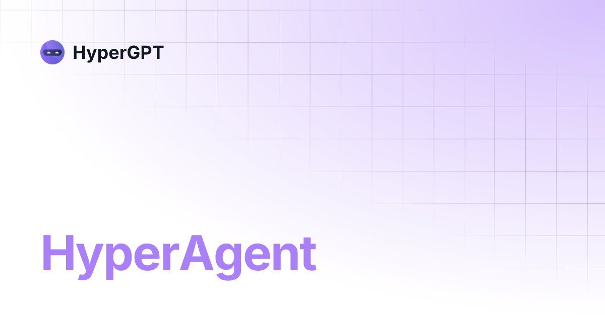 HyperAgent | HyperGPT