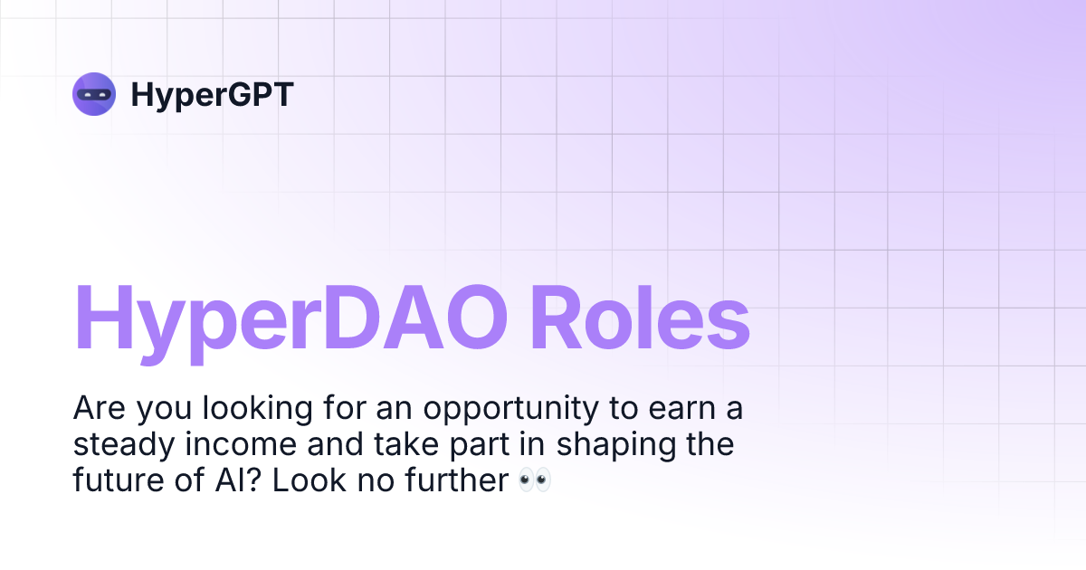 HyperDAO Roles | HyperGPT